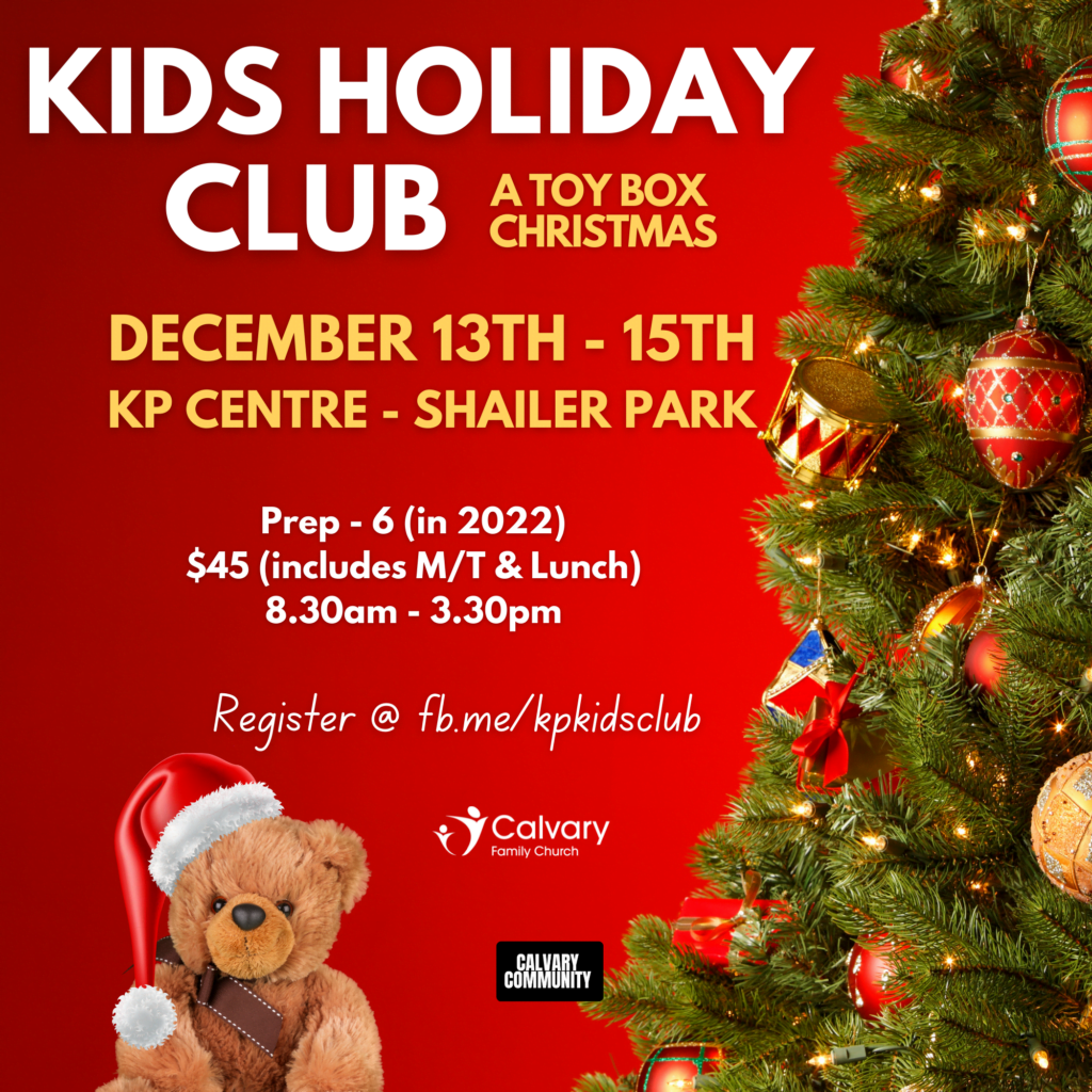 Kids Holiday Club - Calvary Family Church
